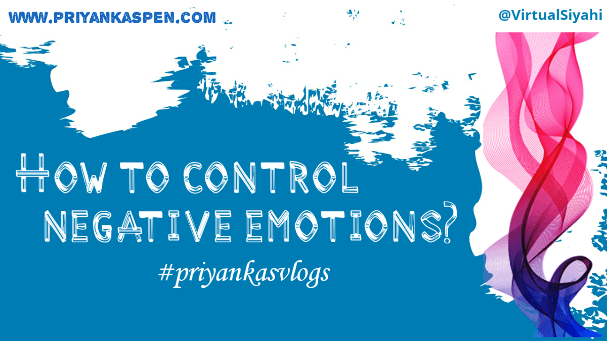 Watch “How to Control Negative Emotions?” on YouTube | Virtual Siyahi
